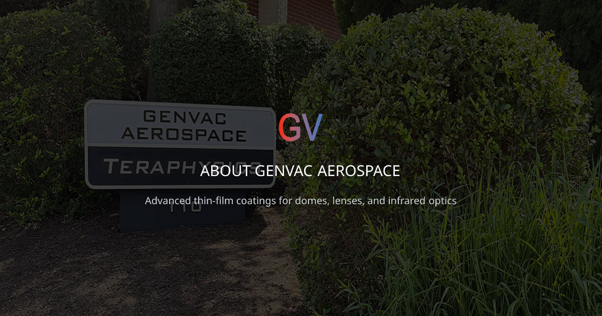 ABOUT GENVAC AEROSPACE | Genvac Aerospace